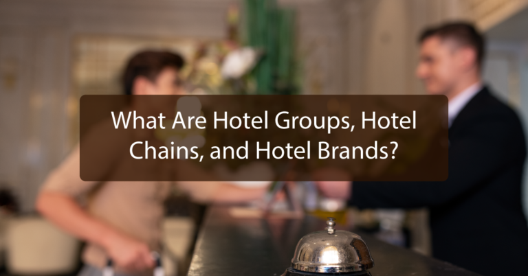 What Are Hotel Groups, Hotel Chains, And Hotel Brands? - Vervotech - Hotel Mapping, Room Mapping ...