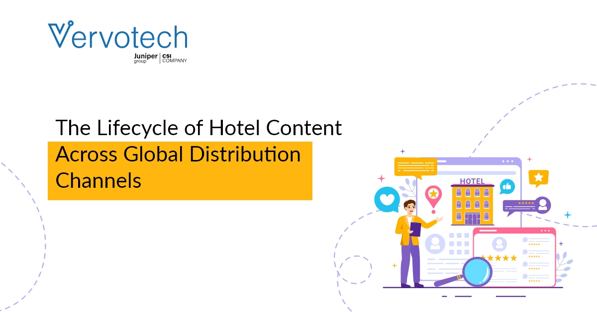 The Lifecycle Of Hotel Content Across Global Distribution Channels
